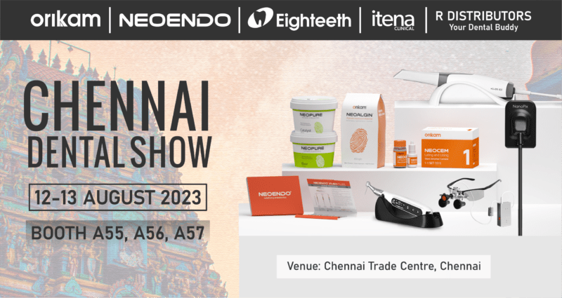 “Chennai Dental Show”. – Orikam